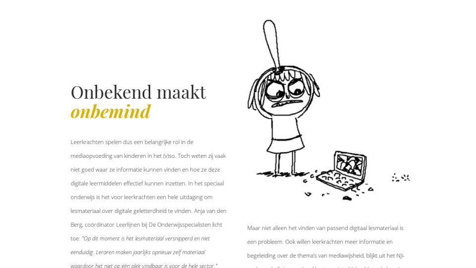 Onbekend maakt onbemind - Mediawijs in het (voortgezet) speciaal onderwijs!