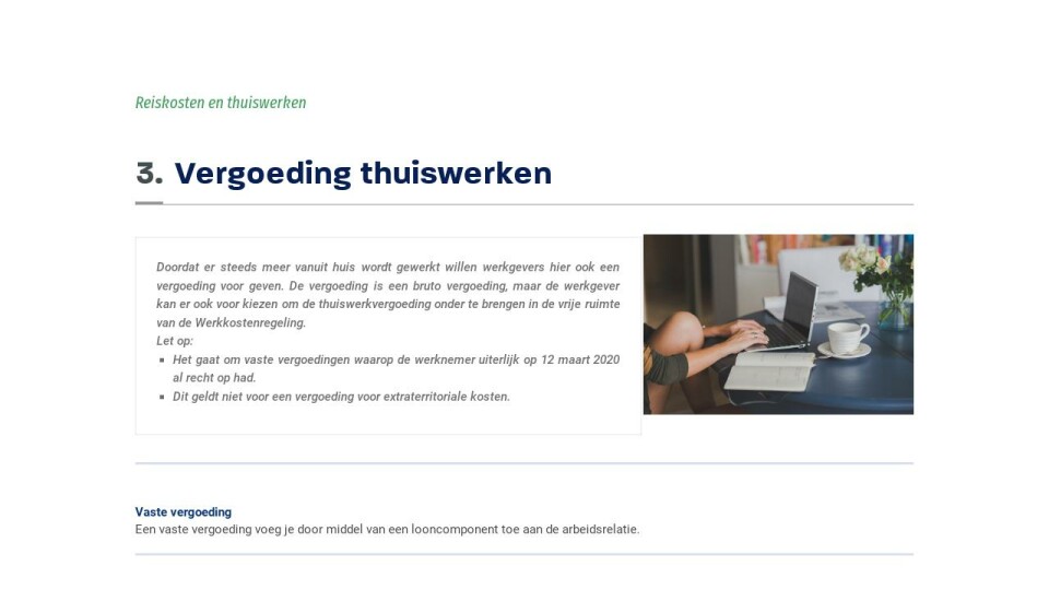 Thuiswerk vergoeding - Reiskosten en thuiswerken