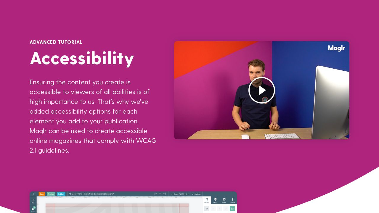 Advanced Tutorial - Accessibility - Crash Course for Maglr Pro