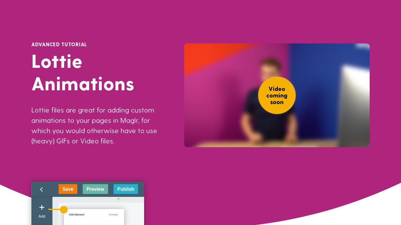 Advanced Tutorial - Lottie Animations - Crash Course for Maglr Pro