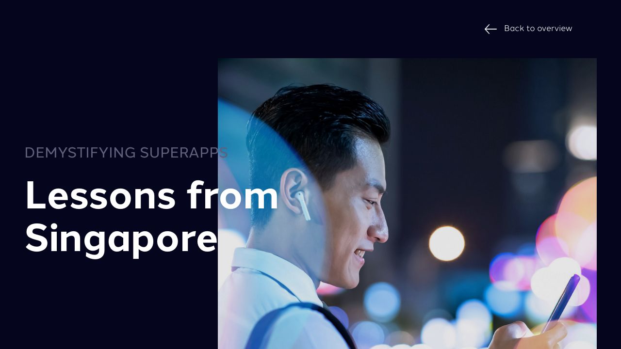 Demystifying Superapps: Lessons from Singapore - Year in review 2021