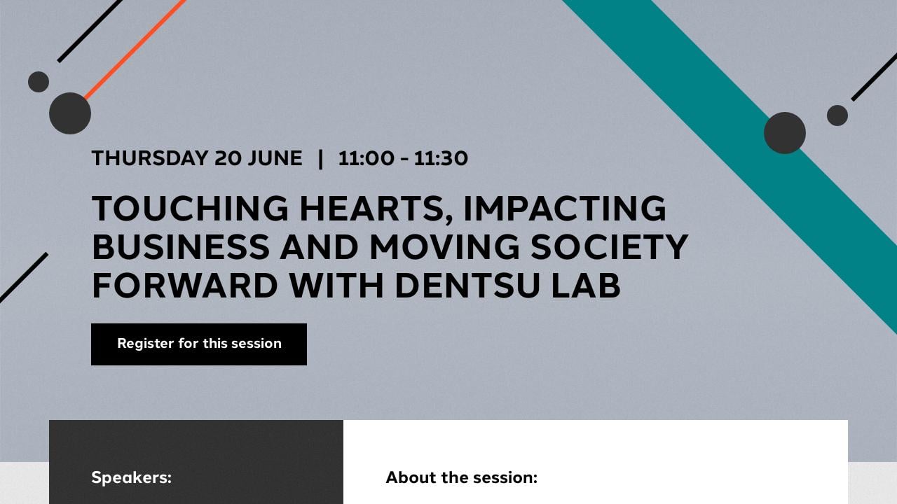 Touching Hearts, Impacting Business and Moving Society Forward with Dentsu Lab - dentsu at ...