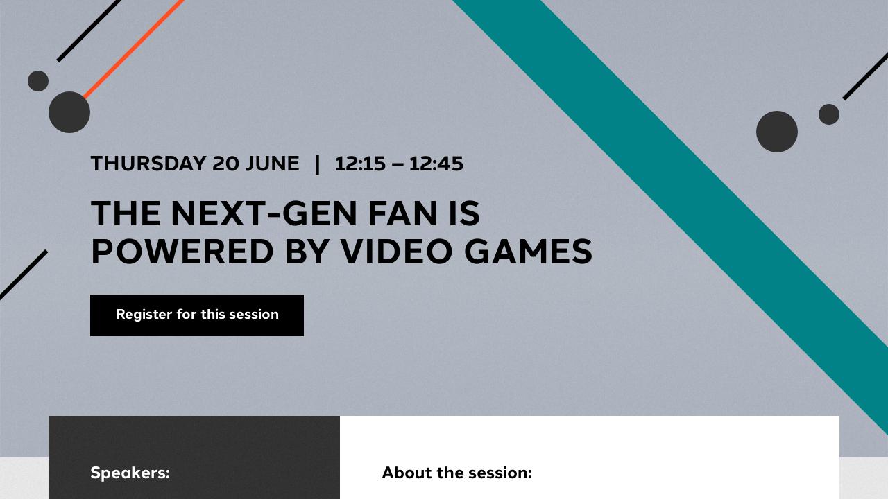 The Next-Gen Fan is Powered by Video Games - dentsu at Cannes Lions 2024