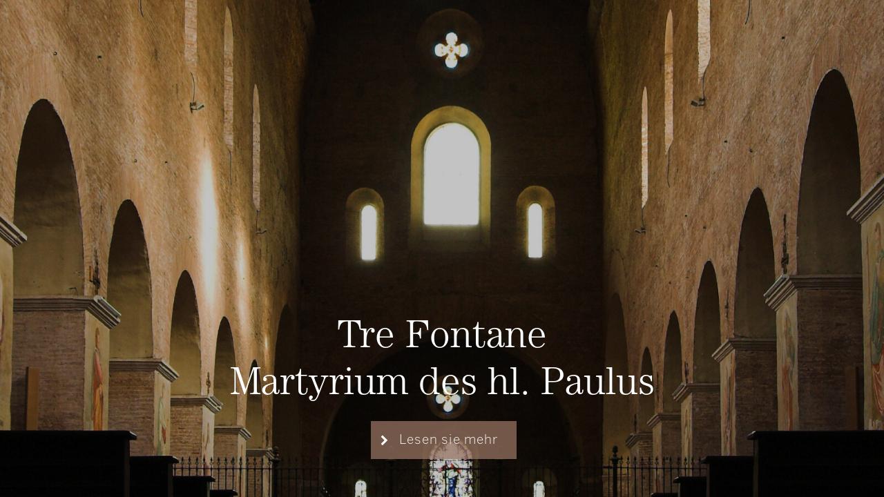 Tre Fontane Martyrium des hl Paulus - MB - Februar 2025 Deutschland