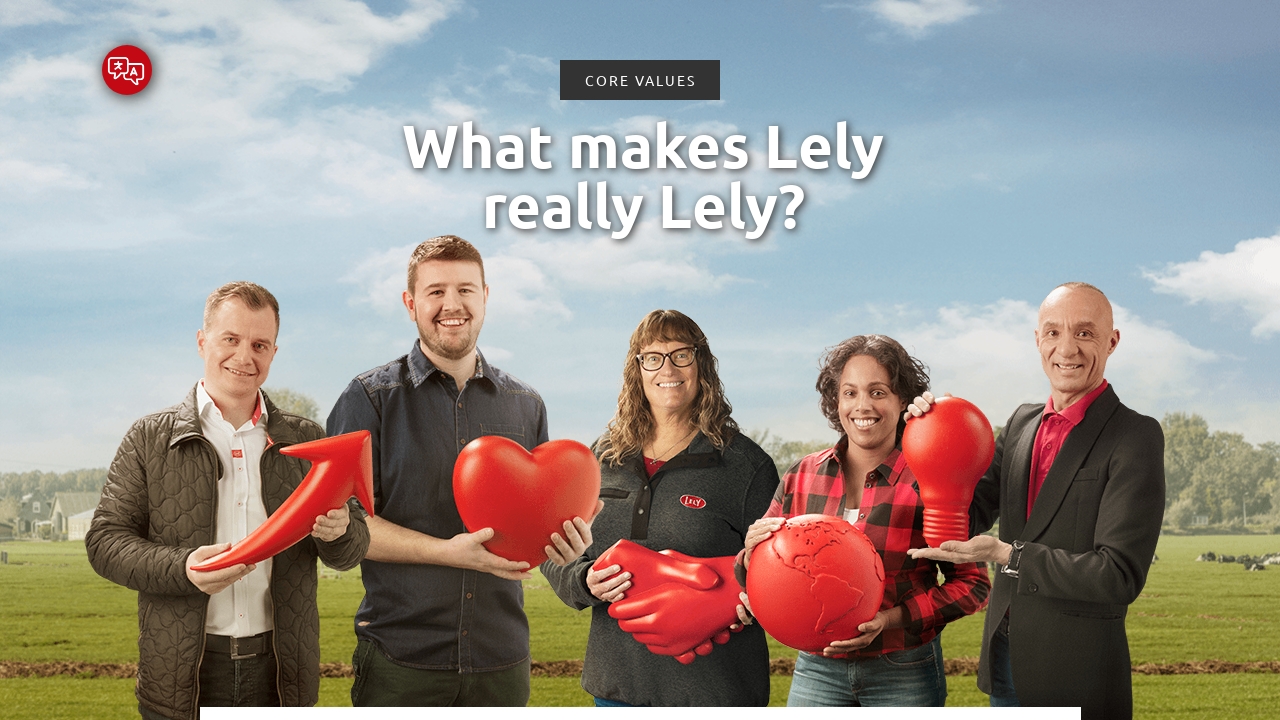 Lely core values - We are Lely - 2