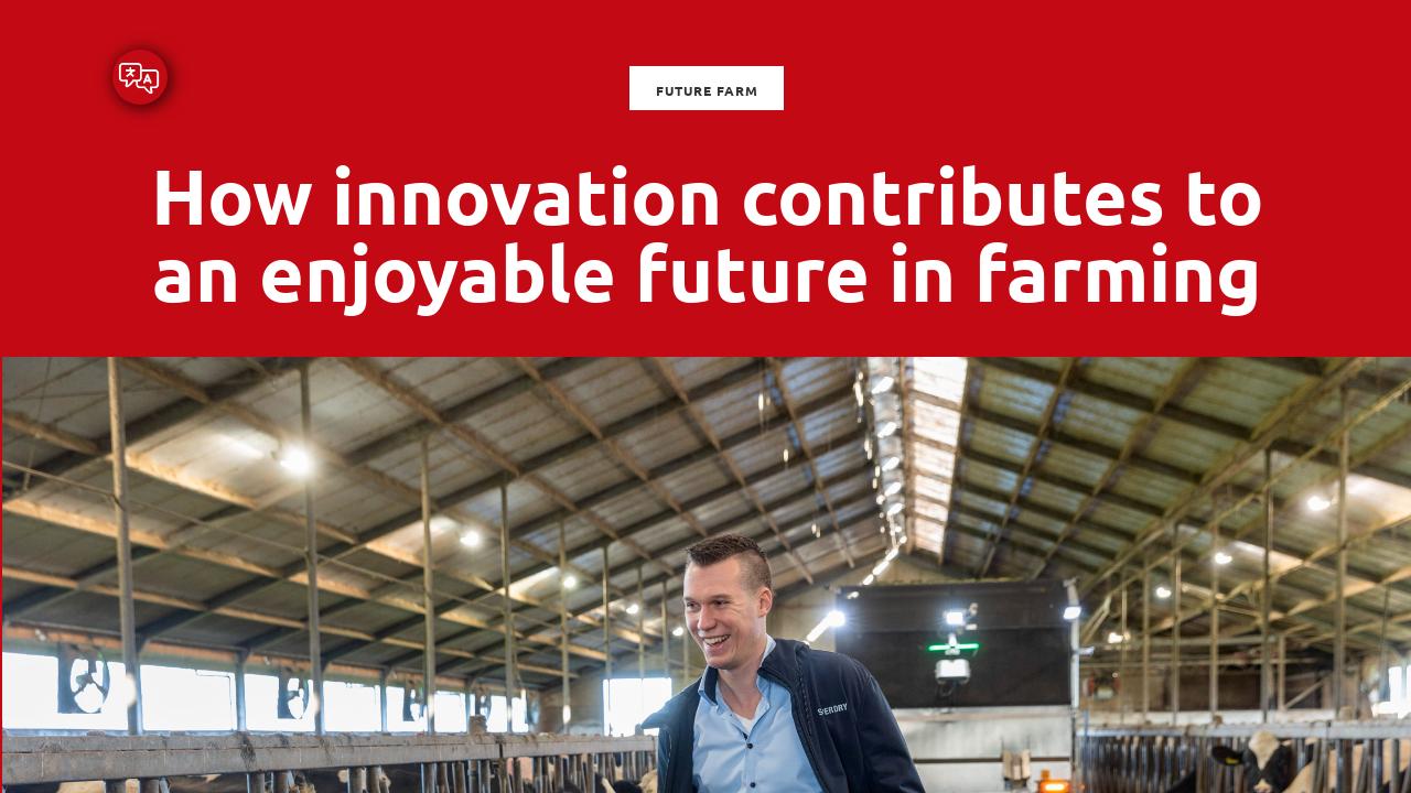 Future farm - We are Lely - 6