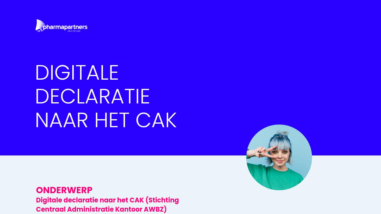 Digitale declaratie naar de CAK - Roadmap 2025