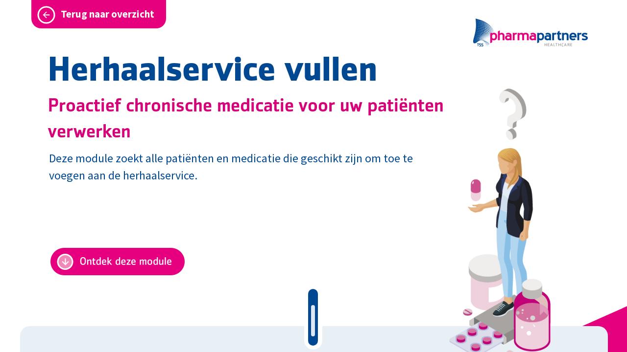 Herhaalservice vullen - Informatie Pharmacom modules