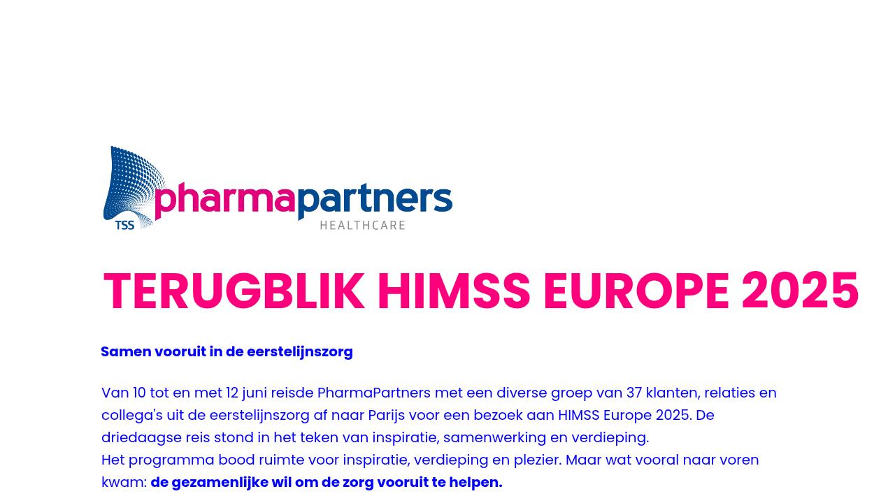 HIMSS EUROPA 2025 - TERUGBLIK HIMSS EUROPE 2025 PharmaPartners