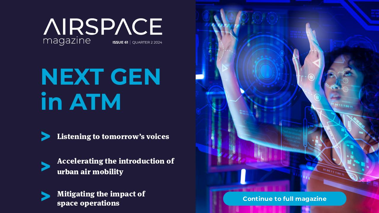 Next Gen in ATM - CANSO Airspace Magazine 61, 2024