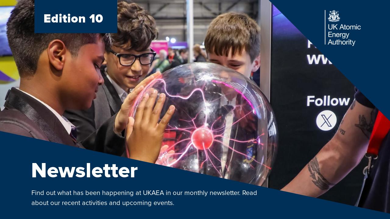 Cover Page - UKAEA Newsletter Edition 10