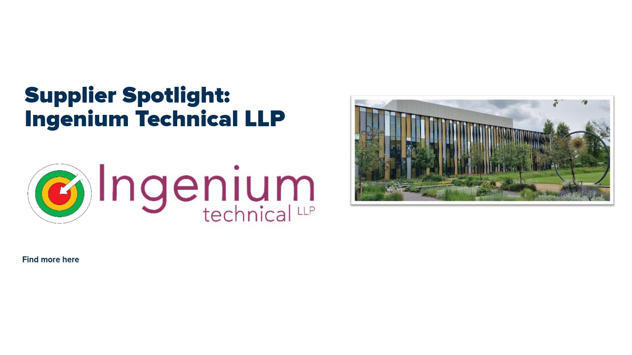 Supplier Spotlight - Ingenium Technical LLP - Supply Chain Newsletter ...