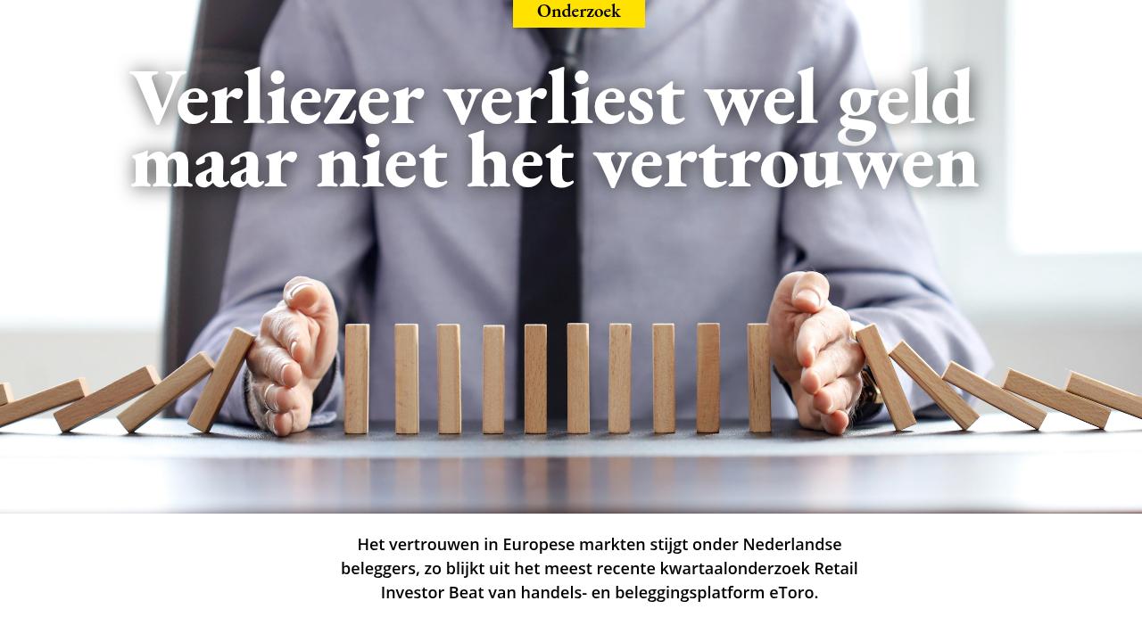 Verliezer verliest wel geld maar niet het vertrouwen| Onderzoek - eCash ...