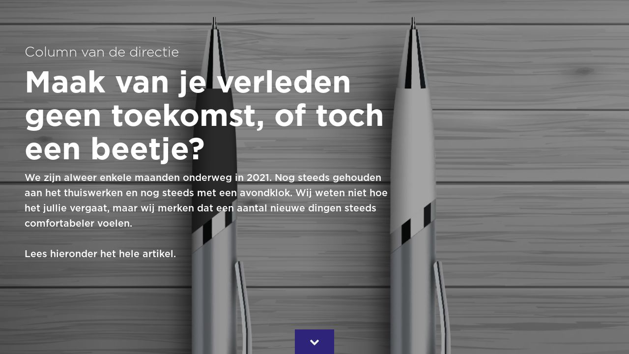 Column van de directie - Editie 1 - april 2021 - Freelancers nieuwsbrief