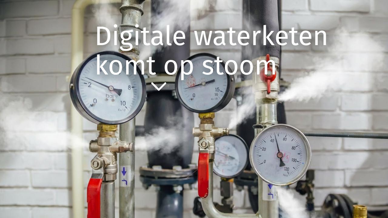 Digitale waterketen komt op stoom - STOWA ter Info 97