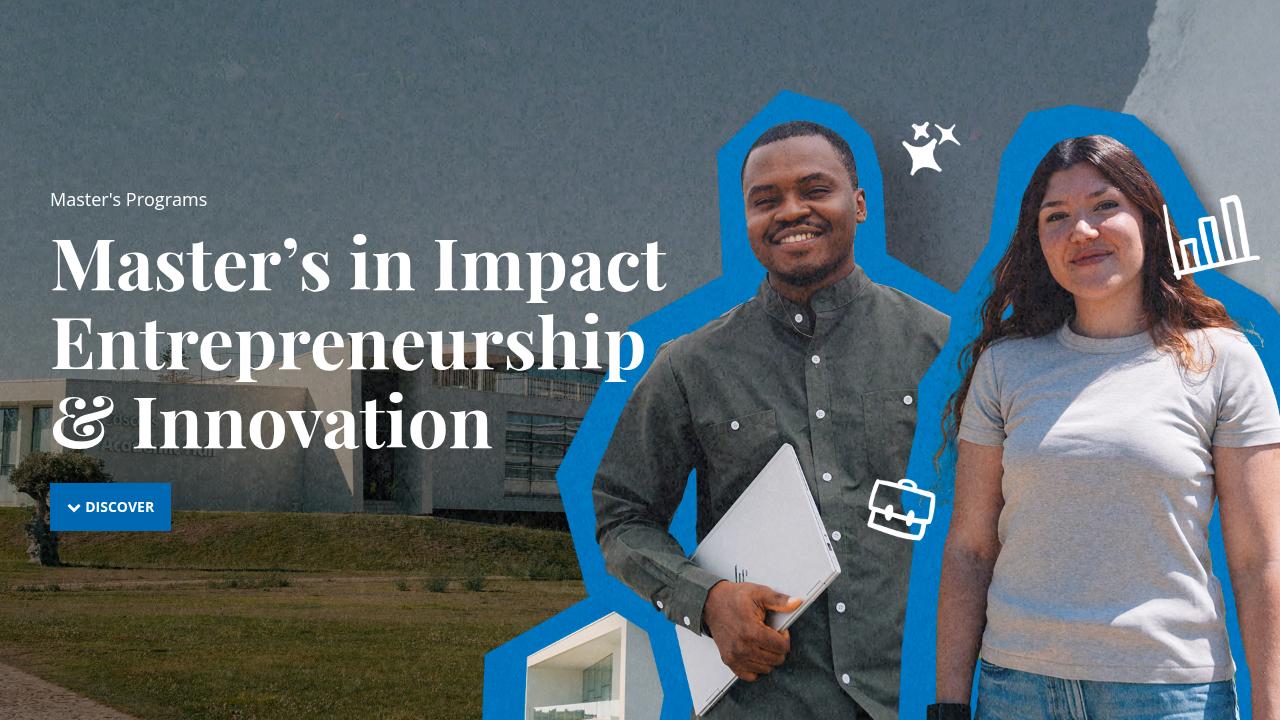 Master’s in Impact Entrepreneurship & Innovation - MSc-IEI