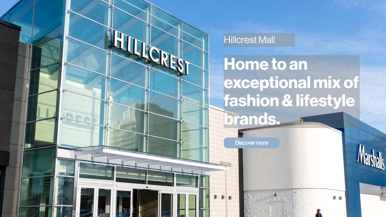 Highlights - Hillcrest Mall