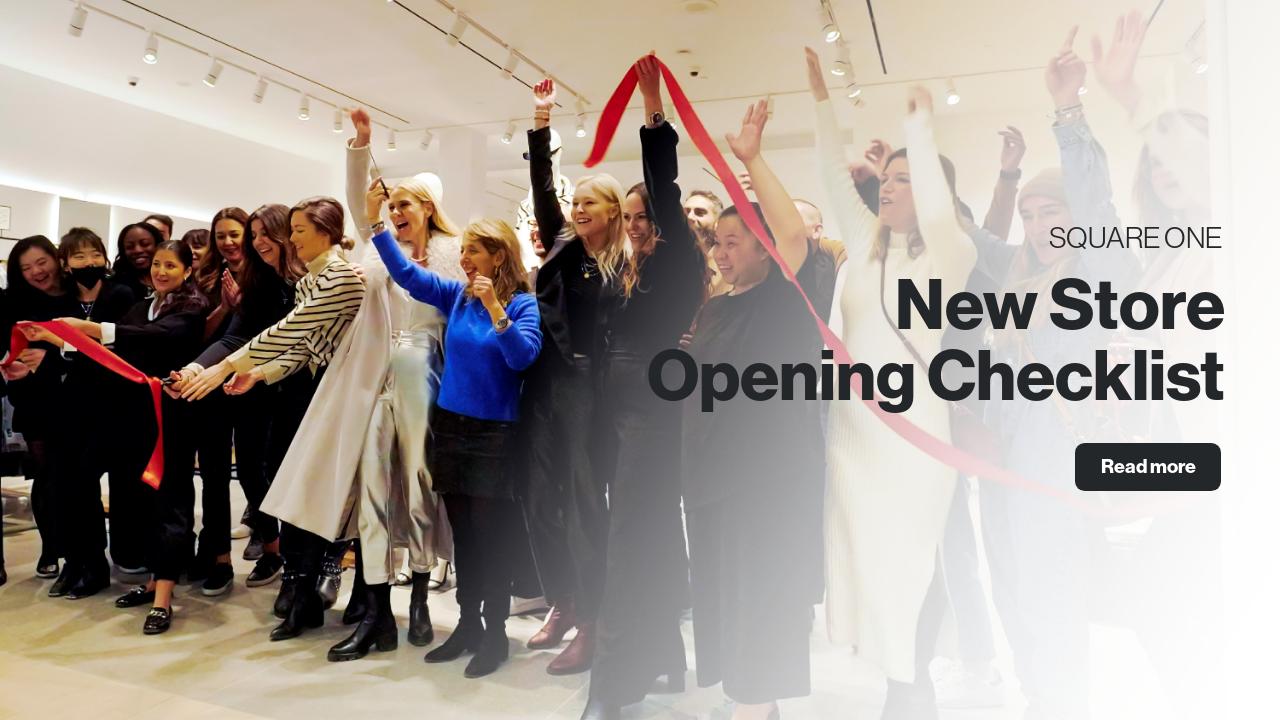 New Store Opening Checklist - SQ1 Specialty Leasing Onboarding