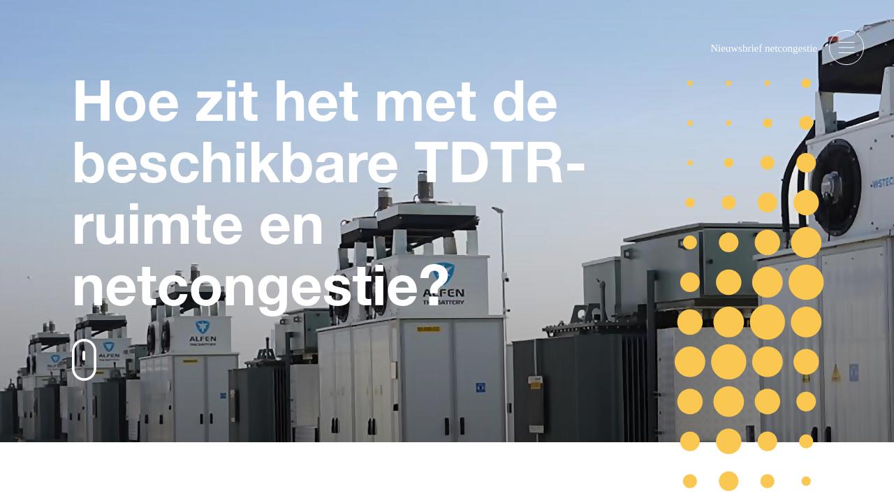 Hoe zit het met de beschikbare TDTR-ruimte en netcongestie ...