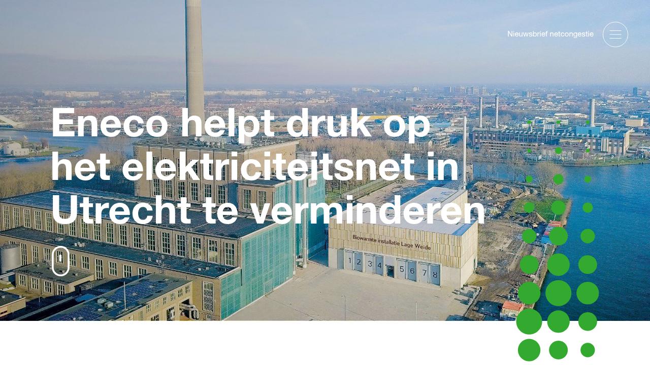 Eneco helpt druk op het elektriciteitsnet in Utrecht te verminderen ...