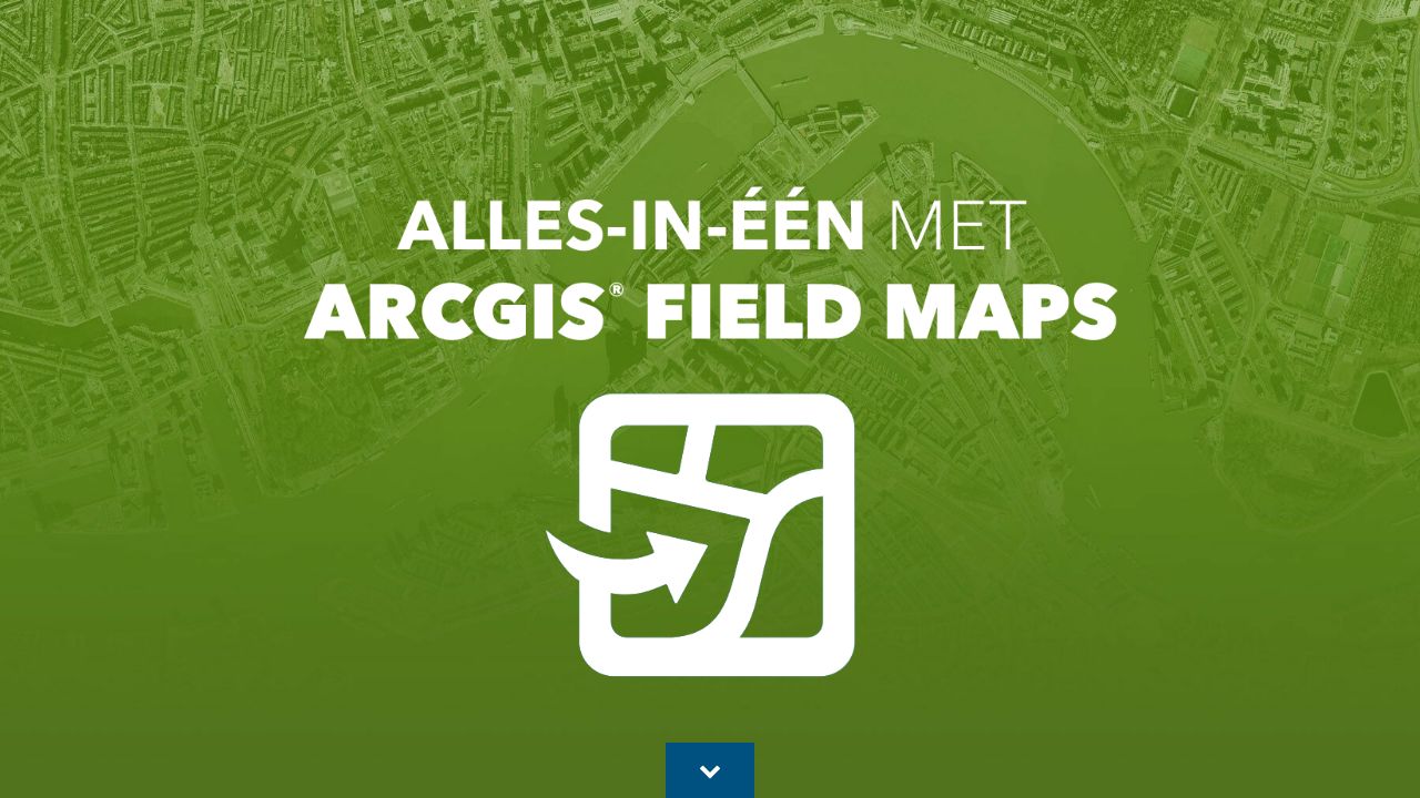 ArcGIS Field Maps - Esri Magazine #1 2021