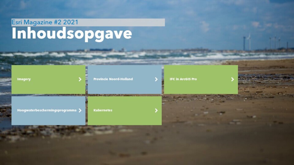 Inhoudsopgave - Esri Magazine #2 2021