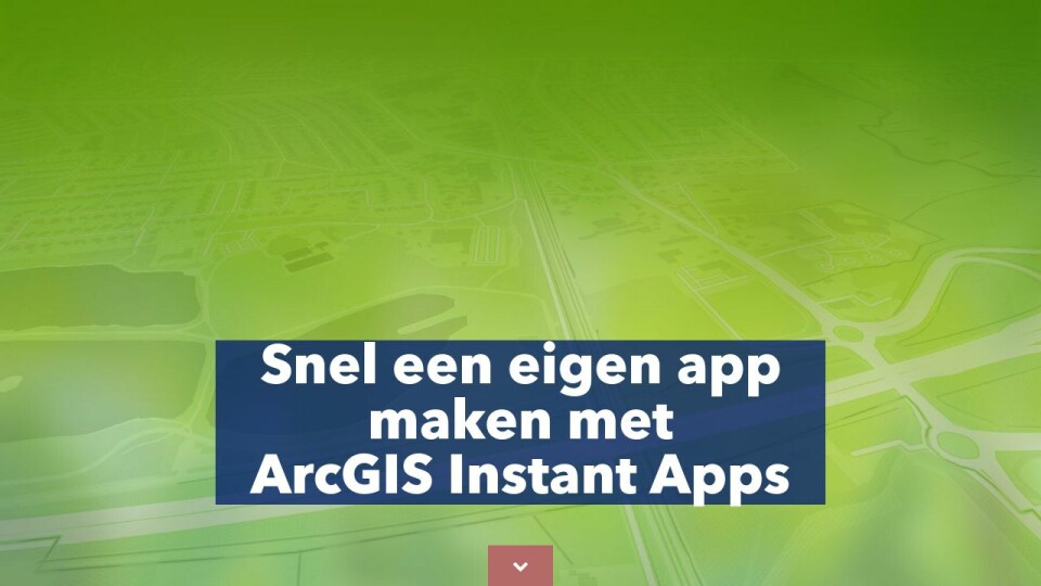 ArcGIS Instant Apps - Esri Magazine #4 2021