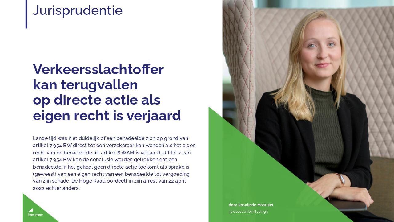 Jurisprudentie – Verkeersslachtoffer kan terugvallen op directe actie als eigen recht is ...