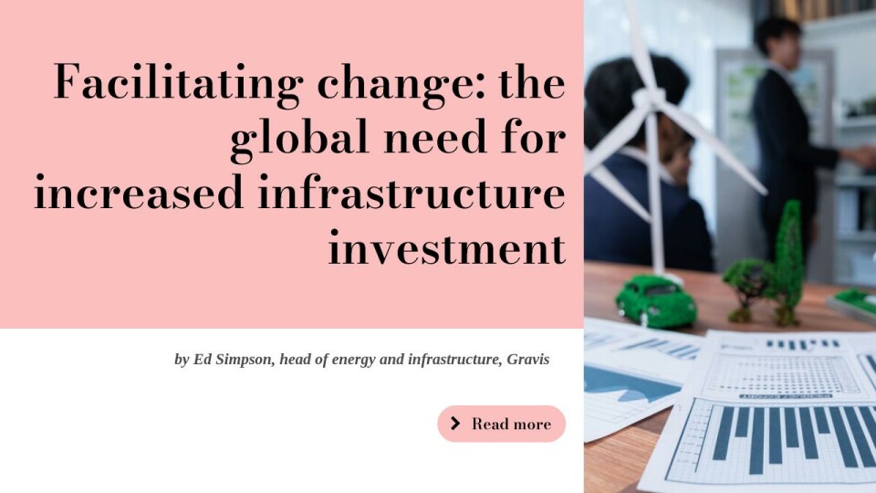 Gravis: the global need for increased infrastructure investment - NZI ...