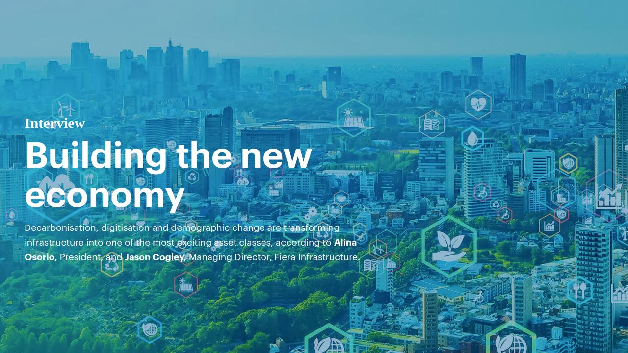 Fiera Infrastructure: Building the new economy - Private Markets Profile Q2 2025