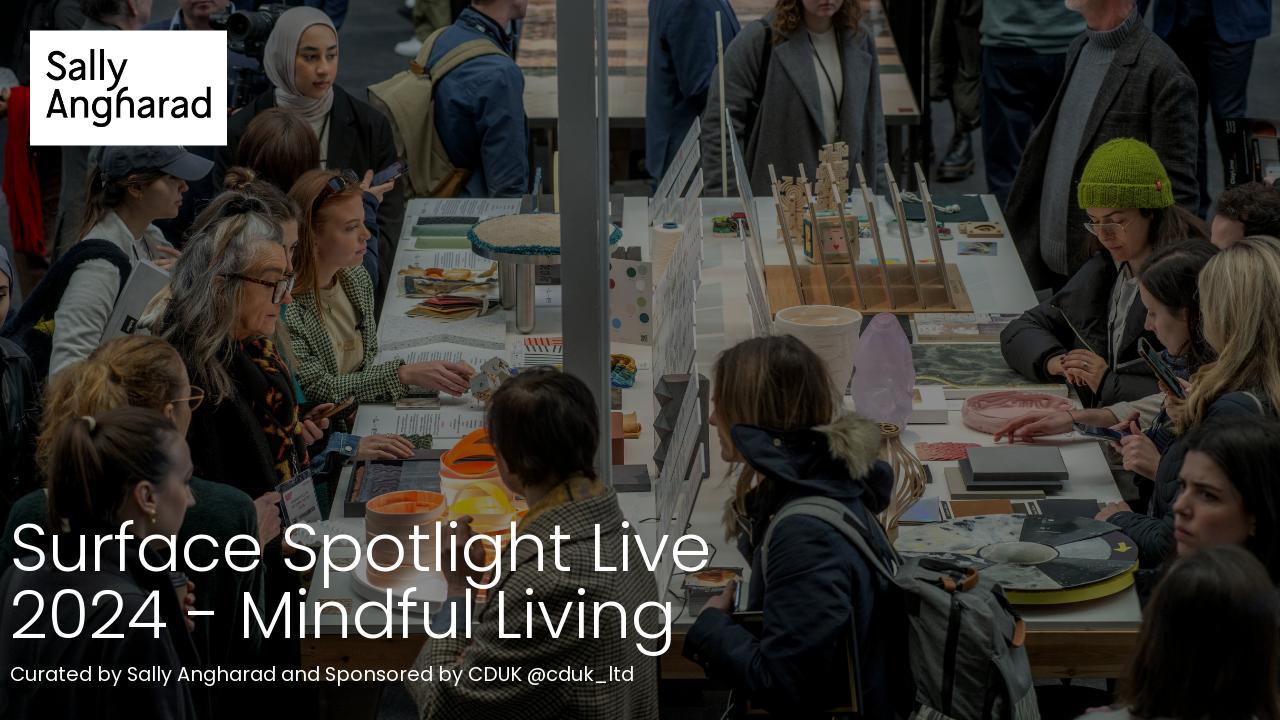 SURFACE SPOTLIGHT LIVE 2024 - MINDFUL LIVING - Surface Spotlight Live