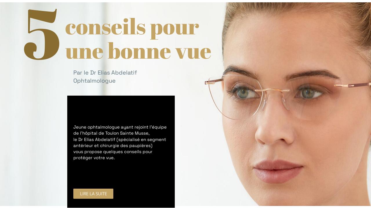 5 conseils pour une bonne vue - OPTIQUE BLANC SALON
