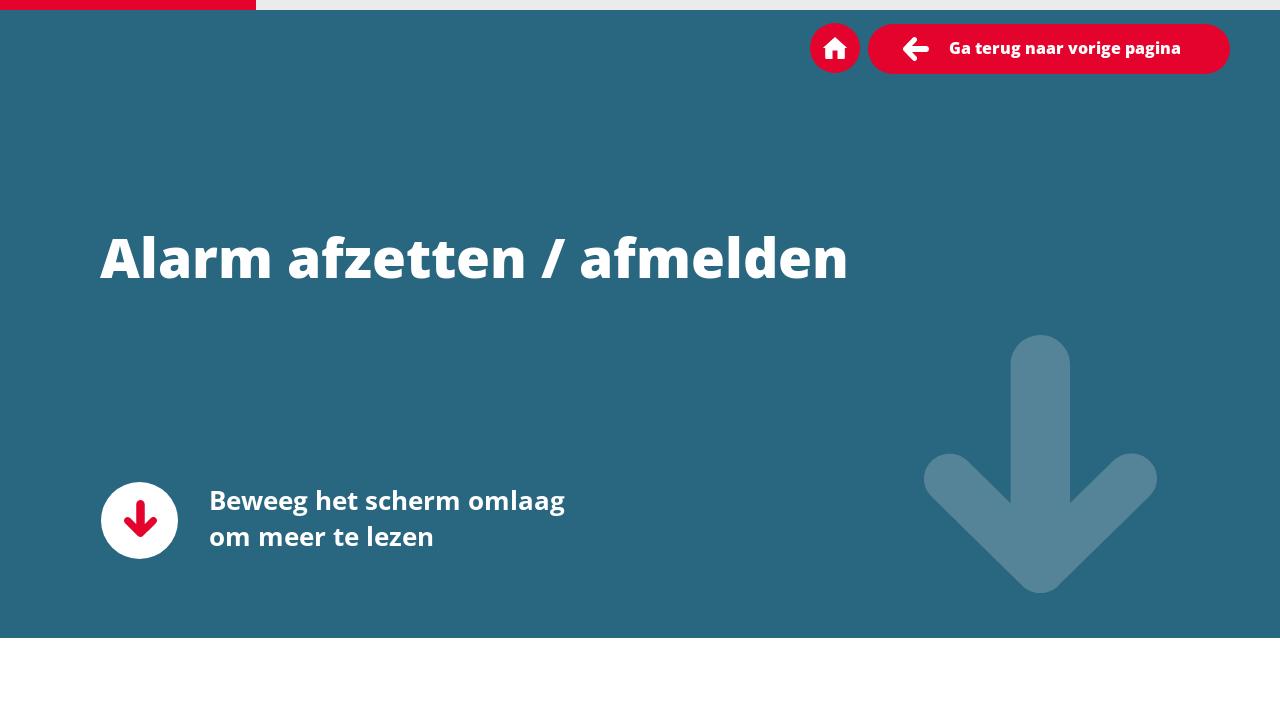 Alarm afzetten - afmelden - Veel gestelde vragen
