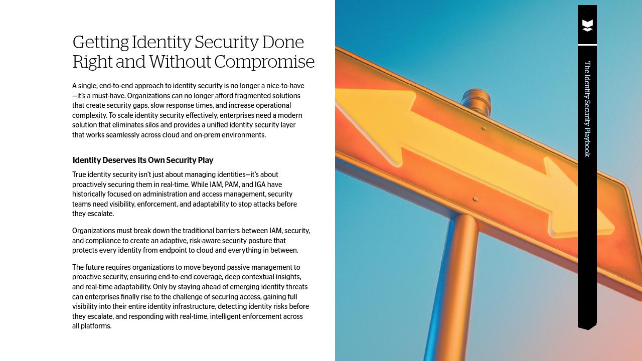 Getting Identity Security Done Right and Without Compromise - Identity ...