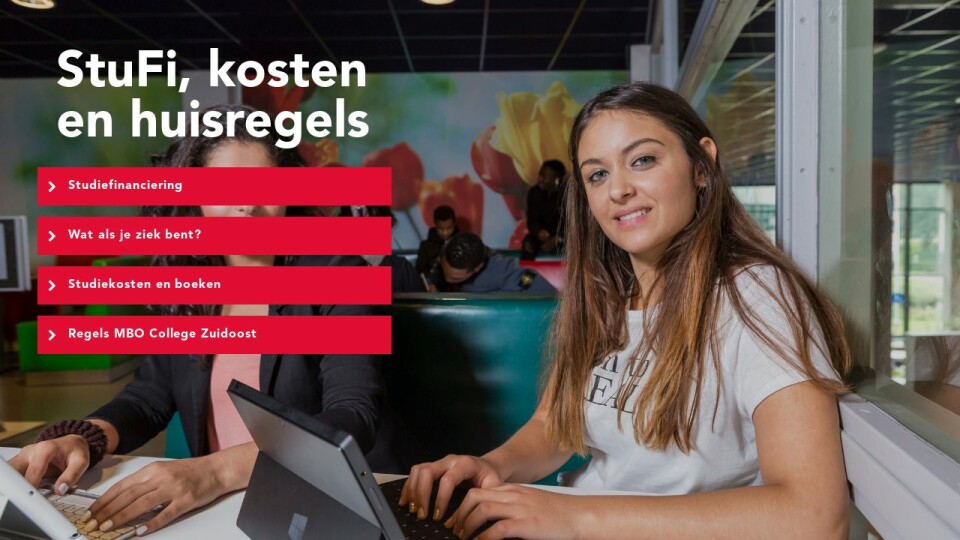 StuFi, kosten en huisregels - Welkom op MBO College Zuidoost 2021 - 2022